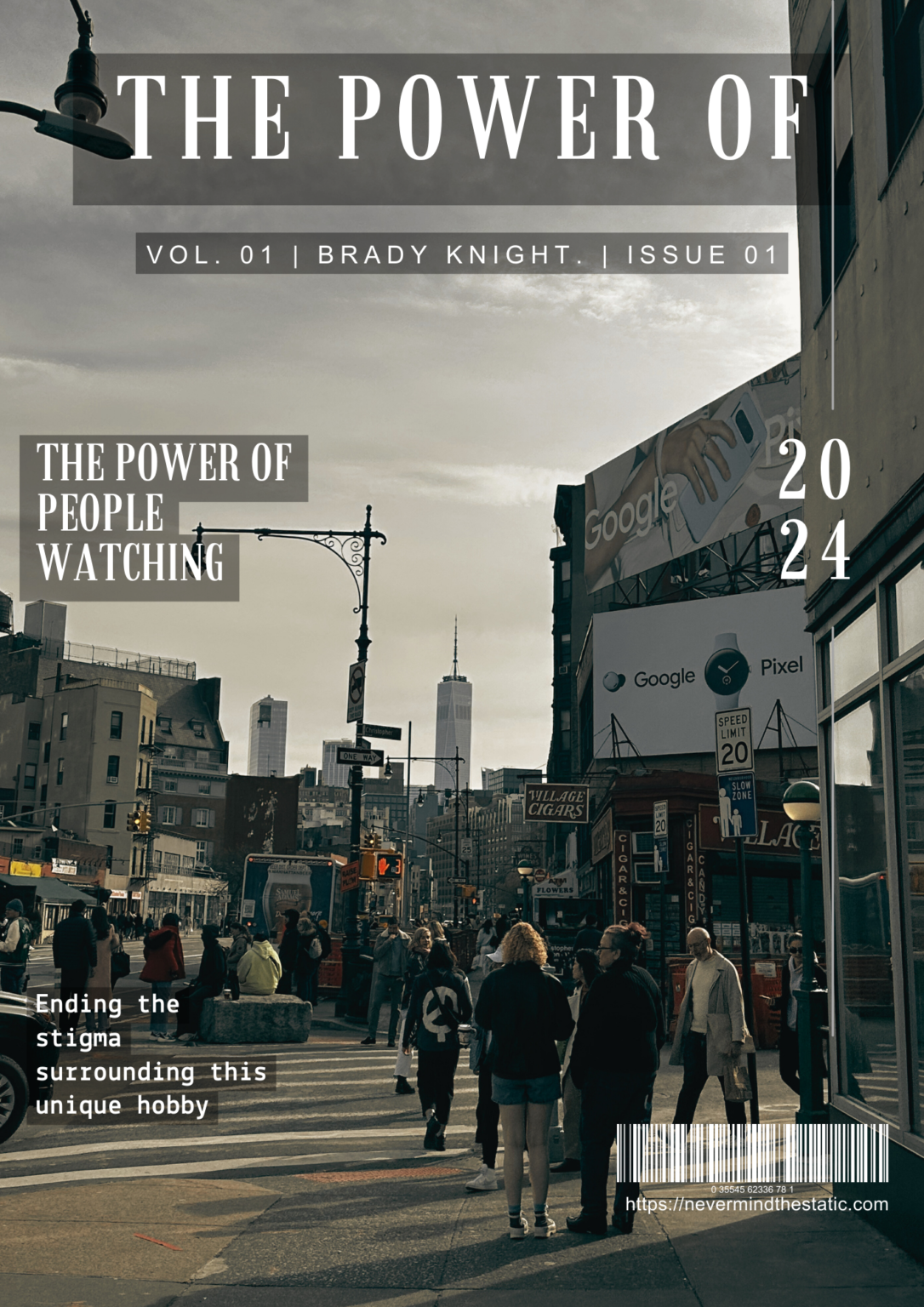 The Power of People Watching – Nevermind The Static